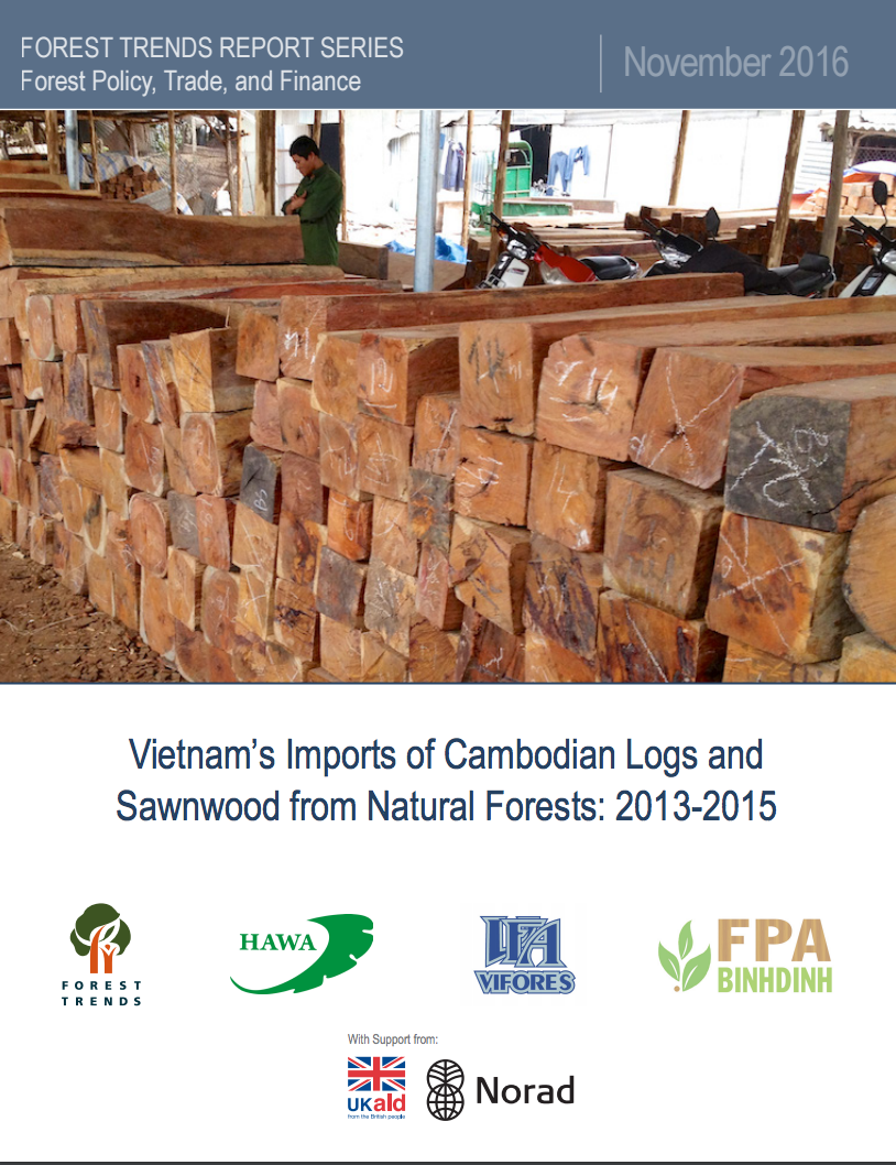 Vietnam's Imports of Cambodian Logs and Sawnwood from Natural Forests ...