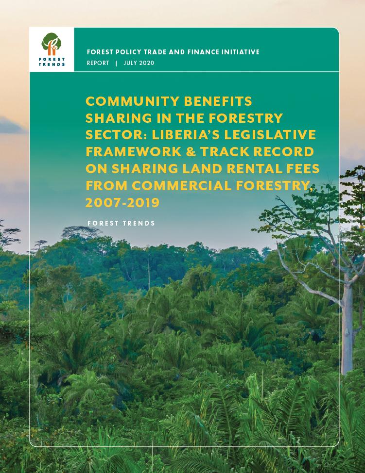 Community Benefits Sharing in the Forestry Sector: Liberia's ...
