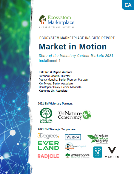 State of the Voluntary Carbon Markets 2021 - Forest Trends
