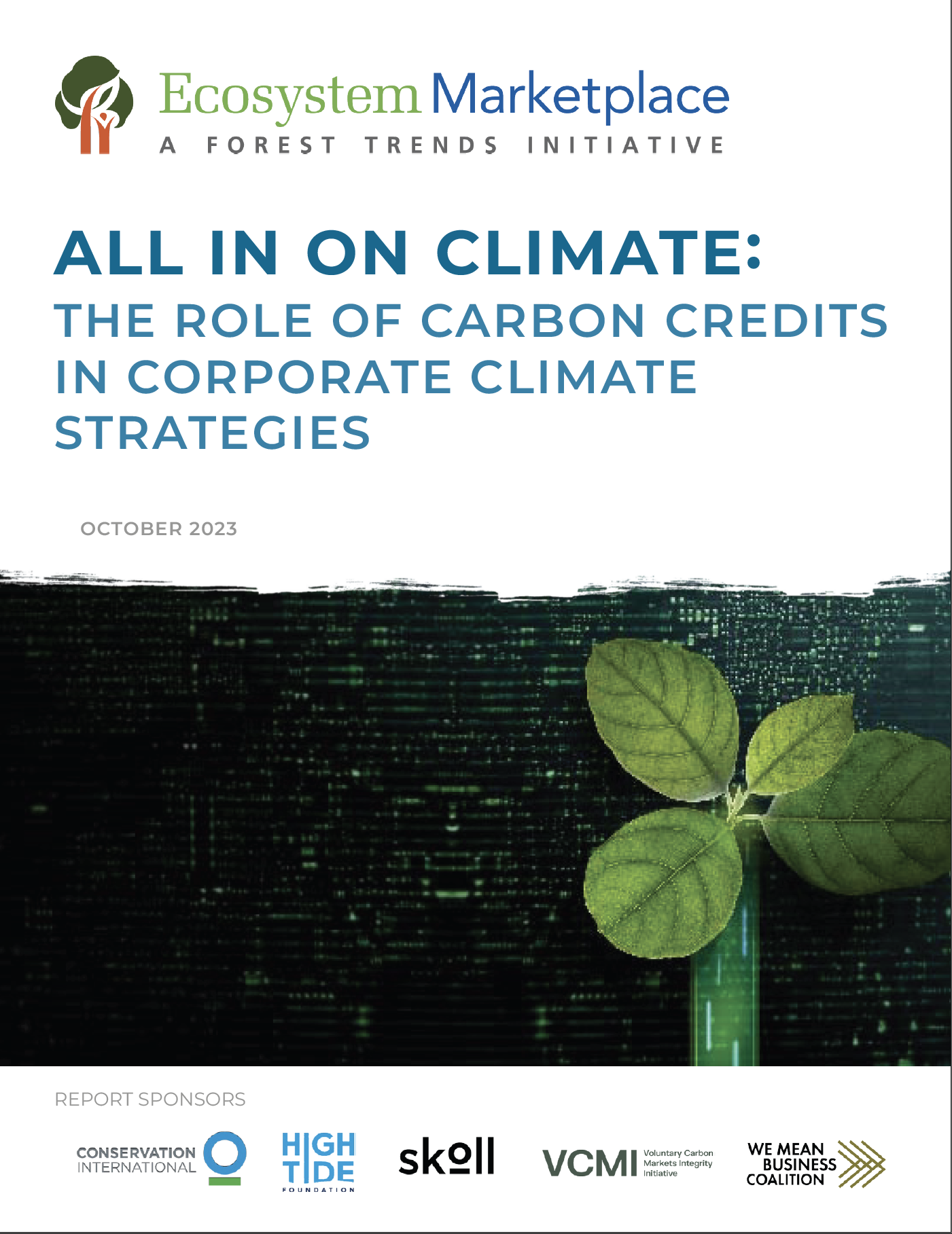 All In On Climate: The Role of Carbon Credits in Corporate Climate ...