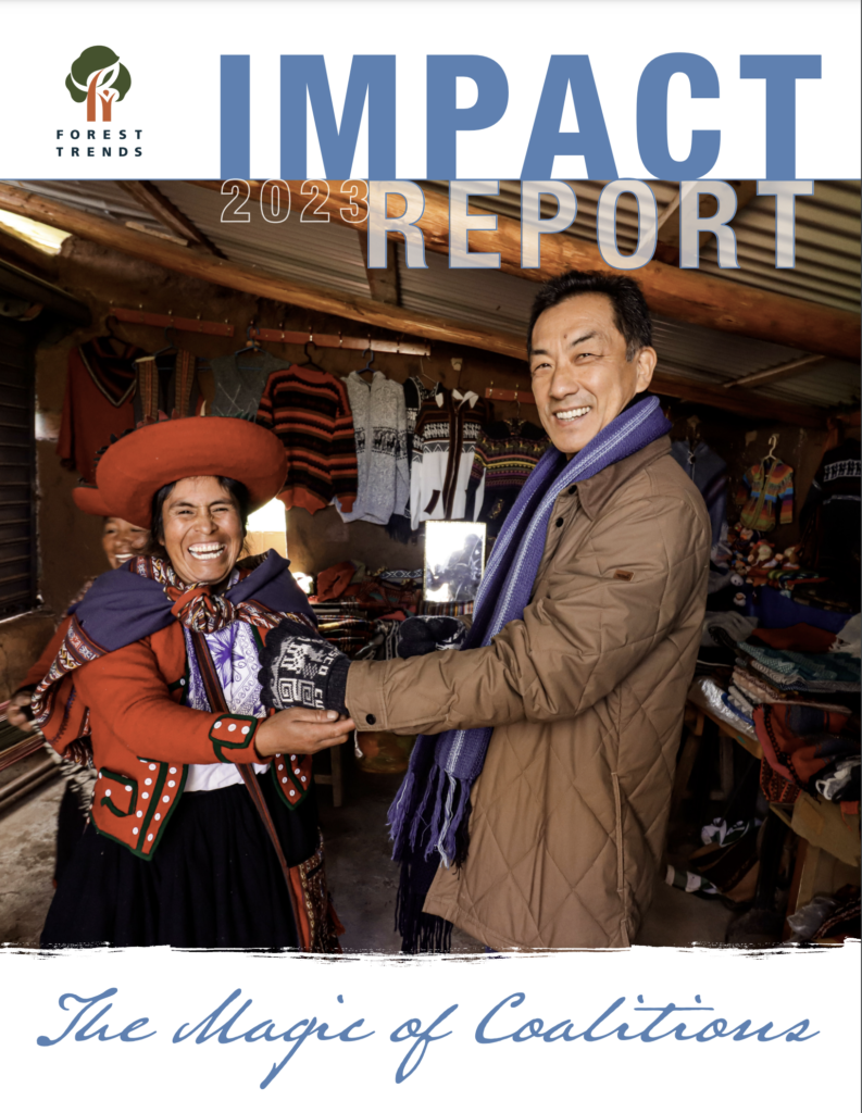 Forest Trends - Pioneering Finance for Conservation