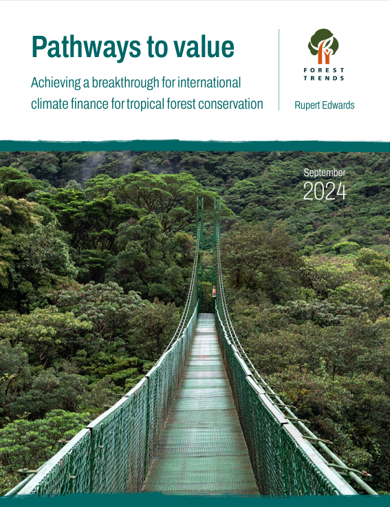 Pathways to value - Forest Trends