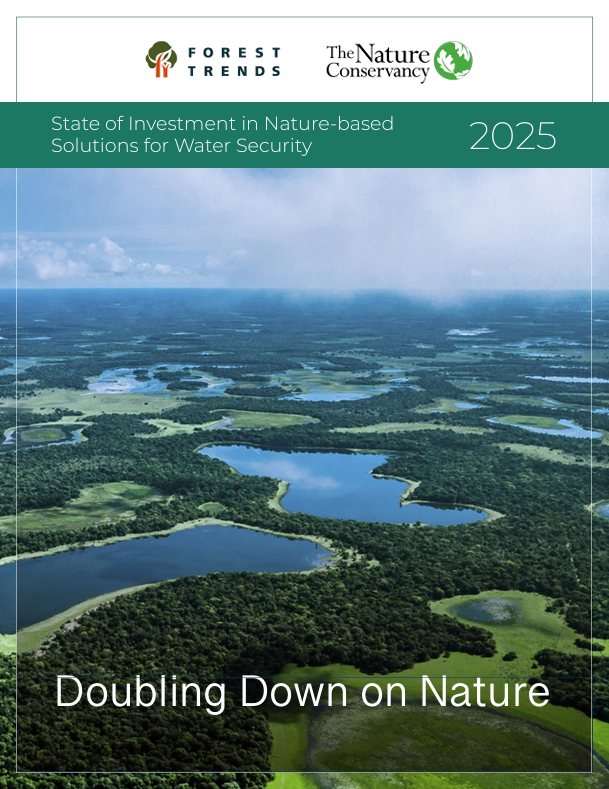Doubling Down on Nature - Forest Trends