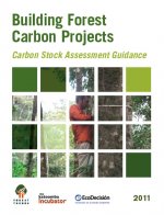 Building Forest Carbon Projects - Forest Trends